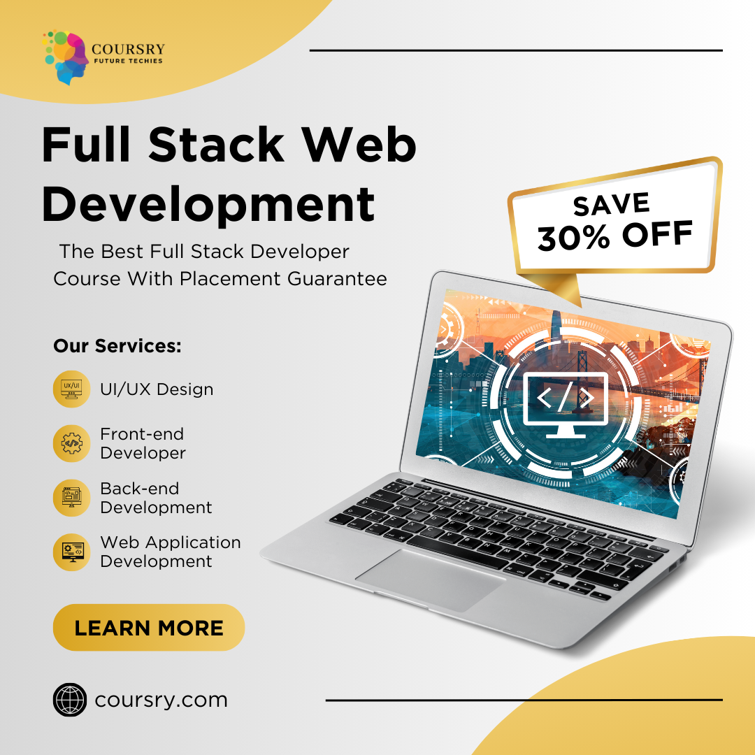 Full Stack Mastery: Elevate Your Web Development Career with 100% Placement Guarantee - Coursry ...