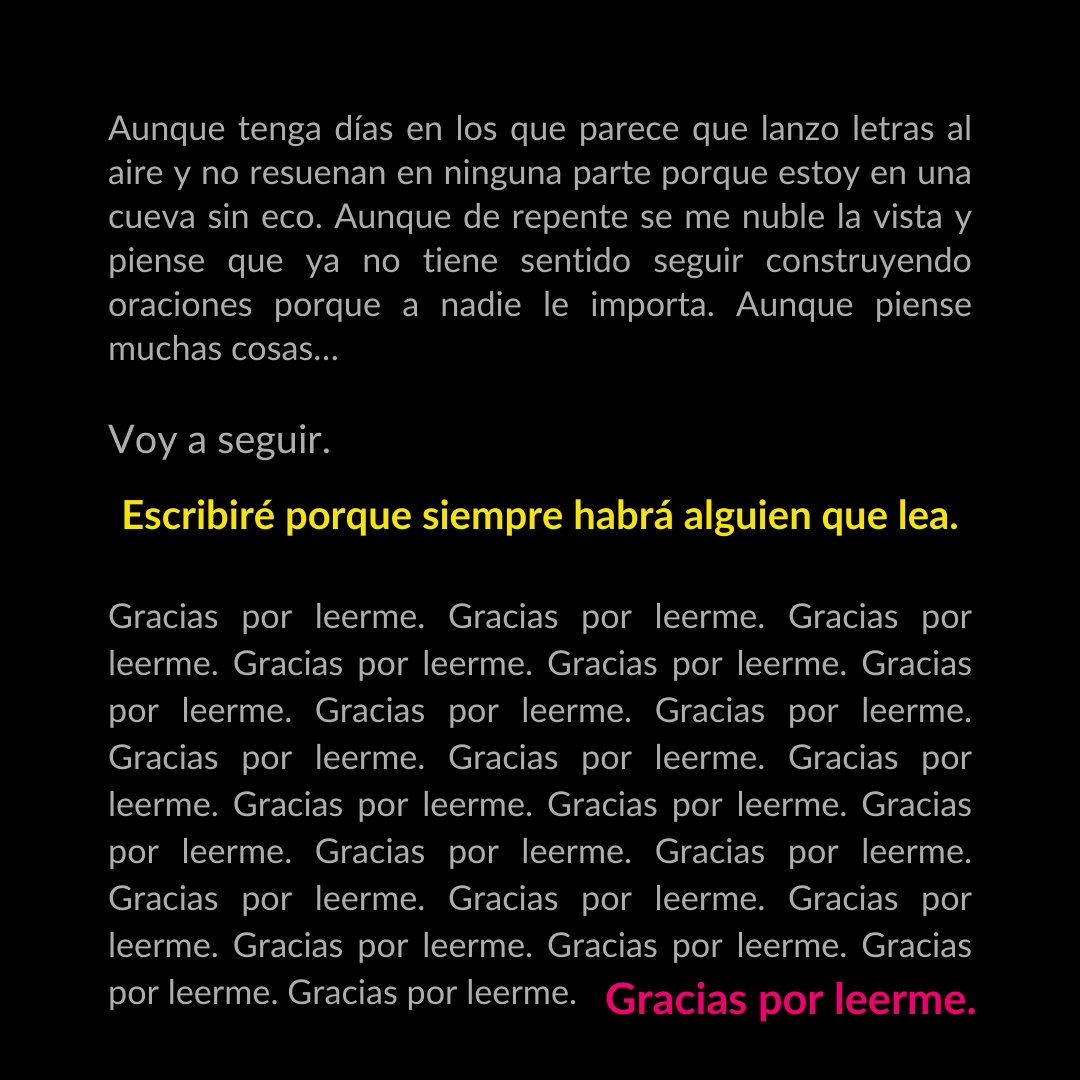 Gracias por leerme. La semana pasada me escribió una amiga… | by Arantxa Adjani López | Medium