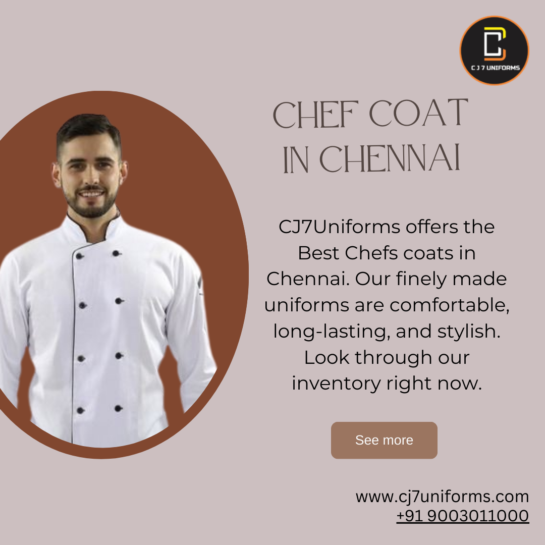 Chef Coat in Chennai | CJ7 Uniform — Premium Quality Kitchen Apparel ...