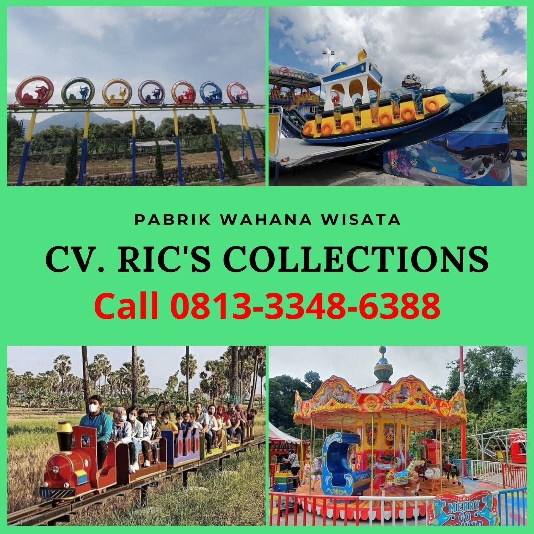 MODAL PASTI KEMBALI, Call 0813–3348–6388, Produsen Wahana Wisata CV. Ric’s Collection ...
