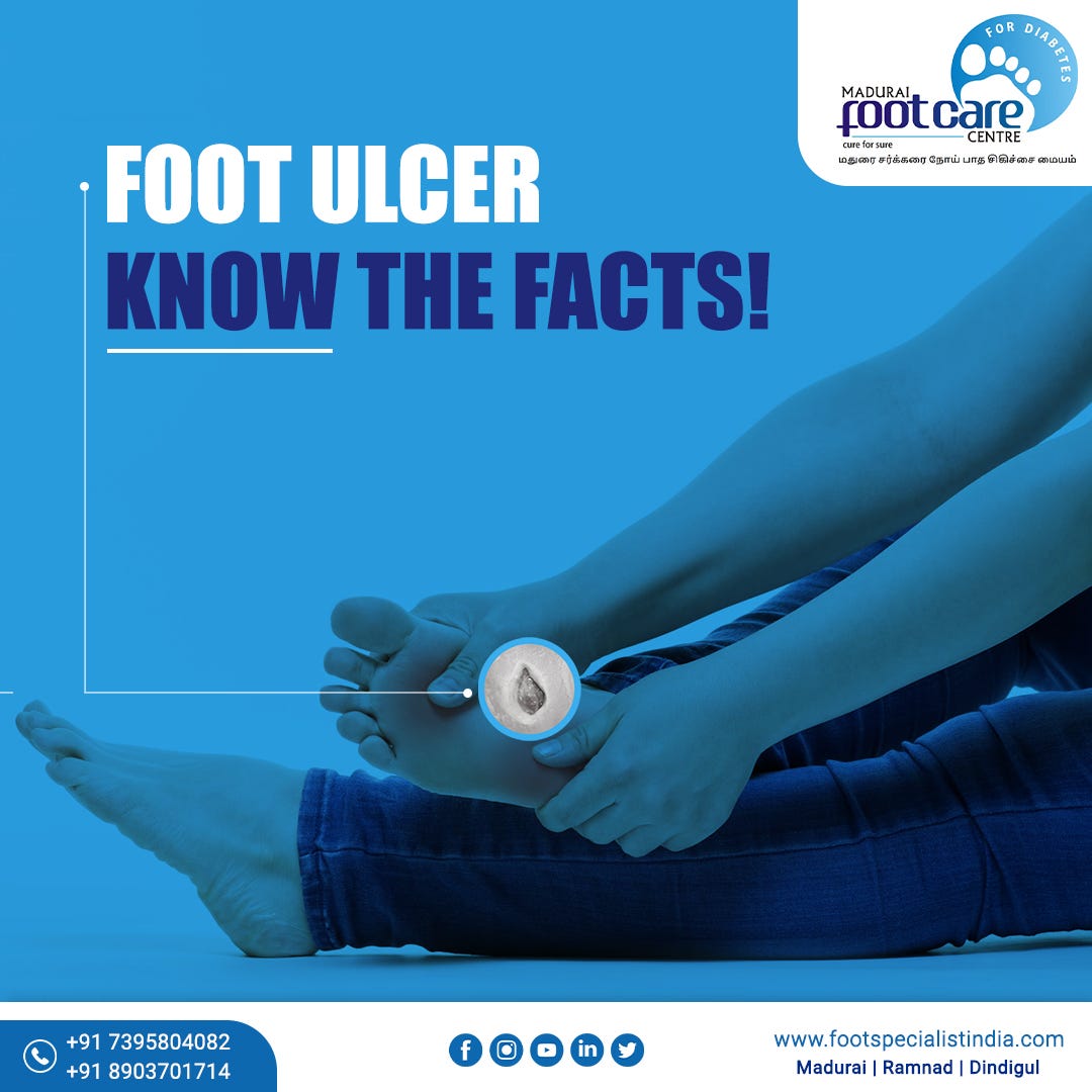 Foot Ulcer — Know The Facts Foot Ulcers Are Sores On The Foot That By Foot Specialist