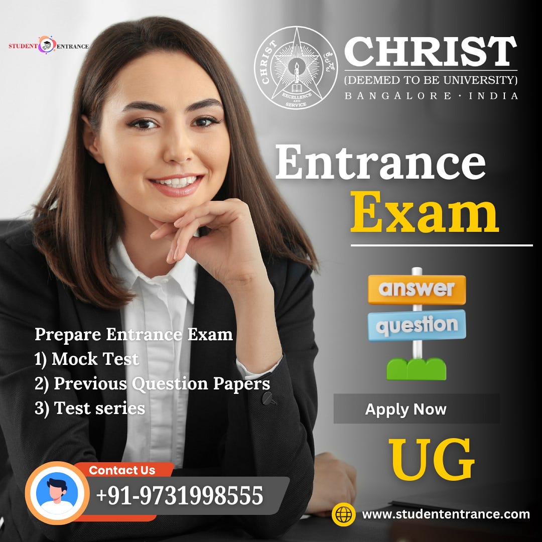 CHRIST UNIVERSITY (Entrance Exam) 2025 - STUDENT ENTRANCE - Medium
