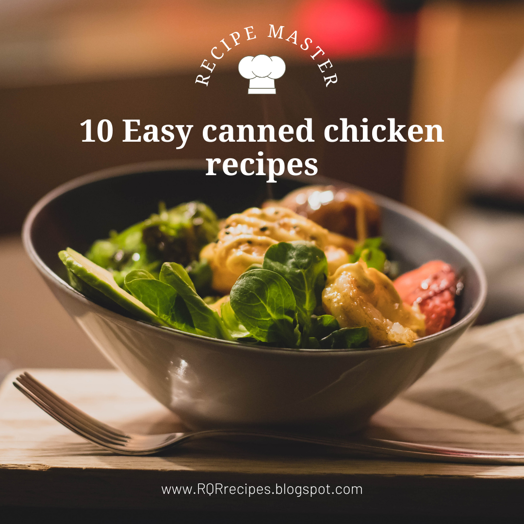 10 Easy Can Chicken Recipes (Canned Chicken Recipes) - Qais Manj - Medium