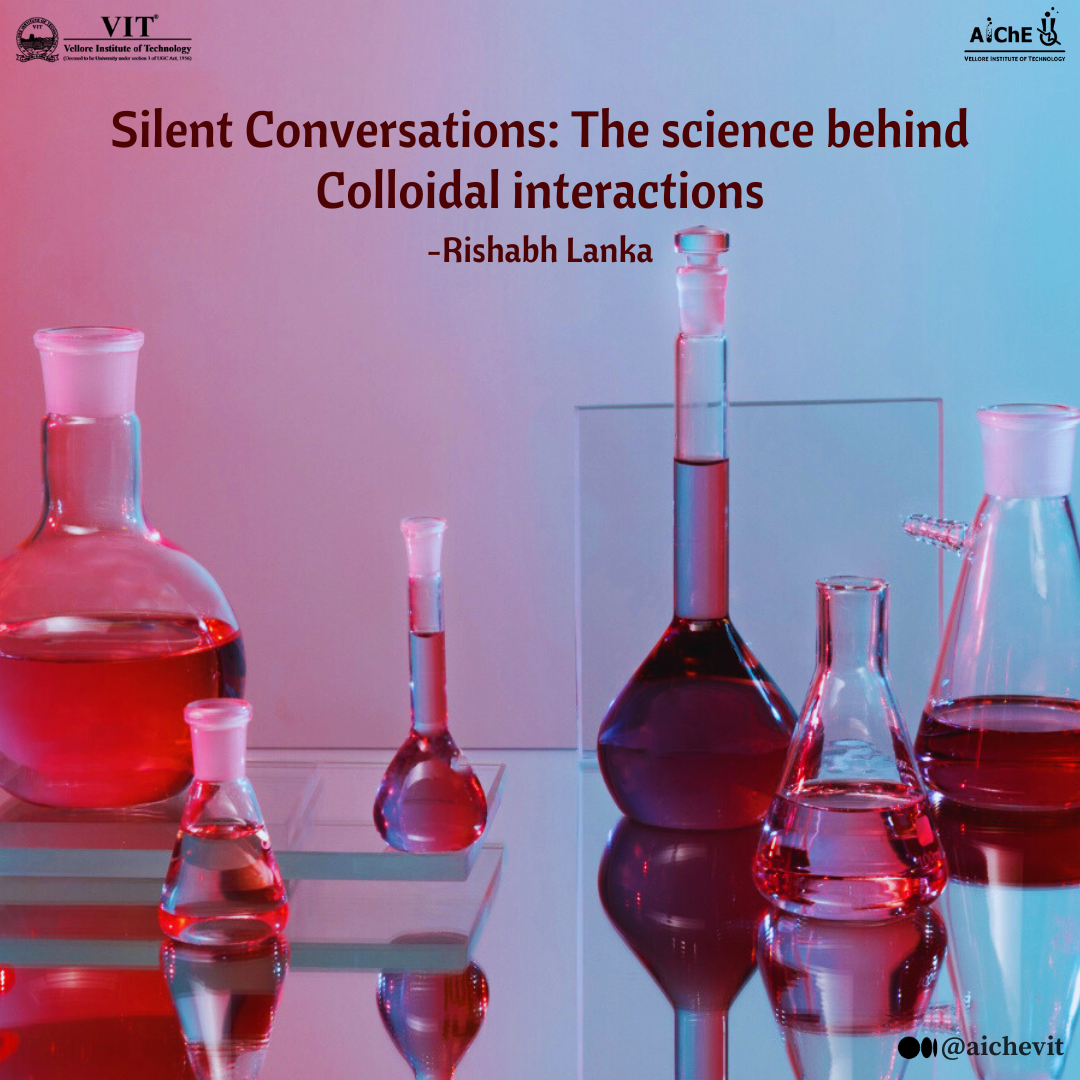 Silent Conversations: The Science Behind Colloidal Interactions | by ...