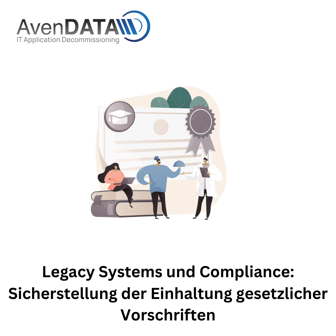 Legacy Systems und Compliance: Sicherstellung der Einhaltung ...