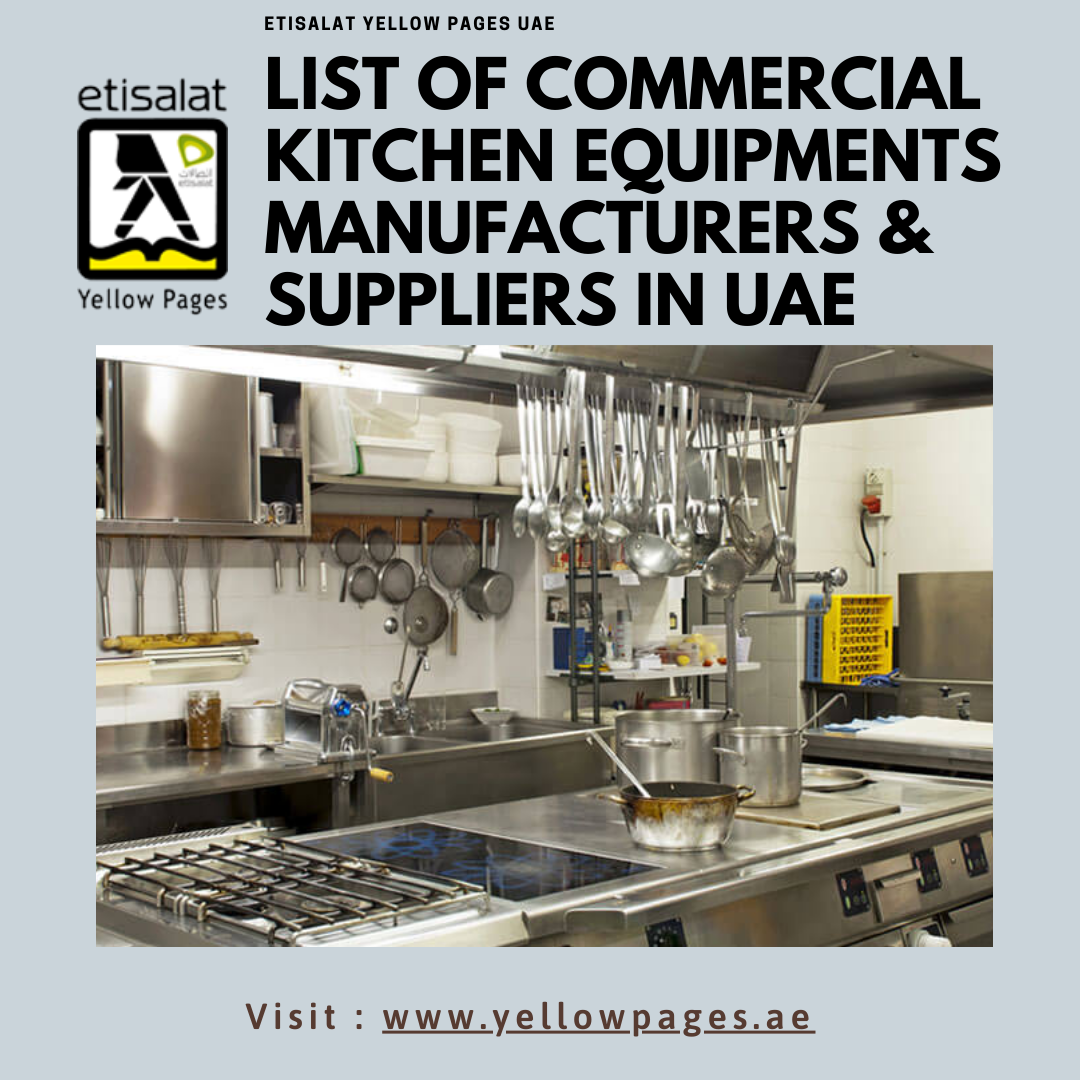 List of Commercial Kitchen Equipments Manufacturers & Suppliers in UAE ...