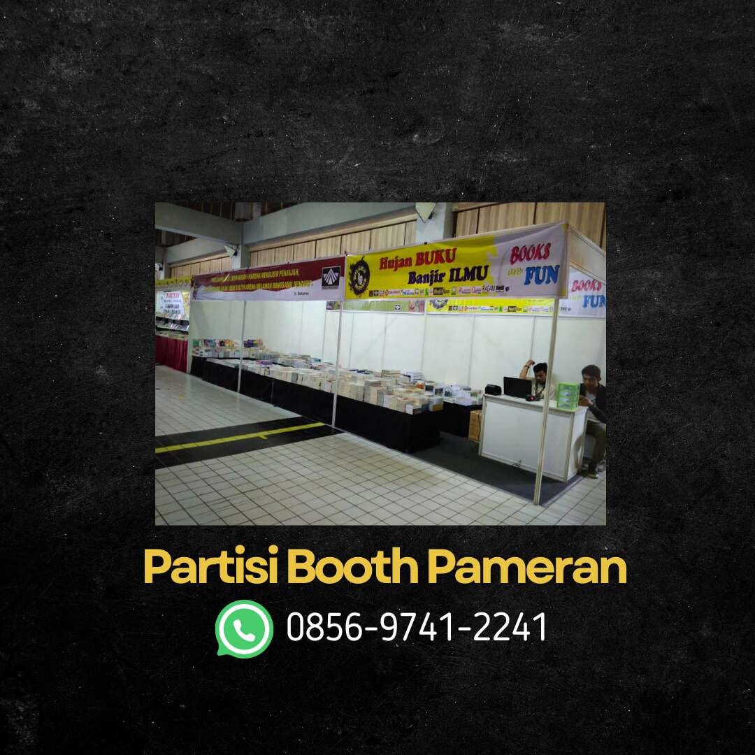 Berpengalaman! (WA) 0856 9741 2241, Jasa Sewa Partisi Booth Pameran Event Bekasi | by ...