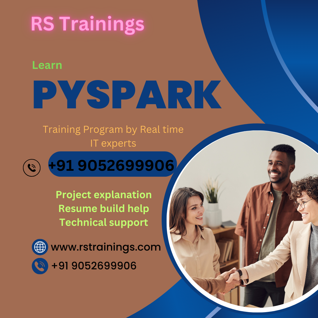 Pyspark Training in Hyderabad. Master PySpark with RS Trainings: Learn… | by SoftWareTraining ...