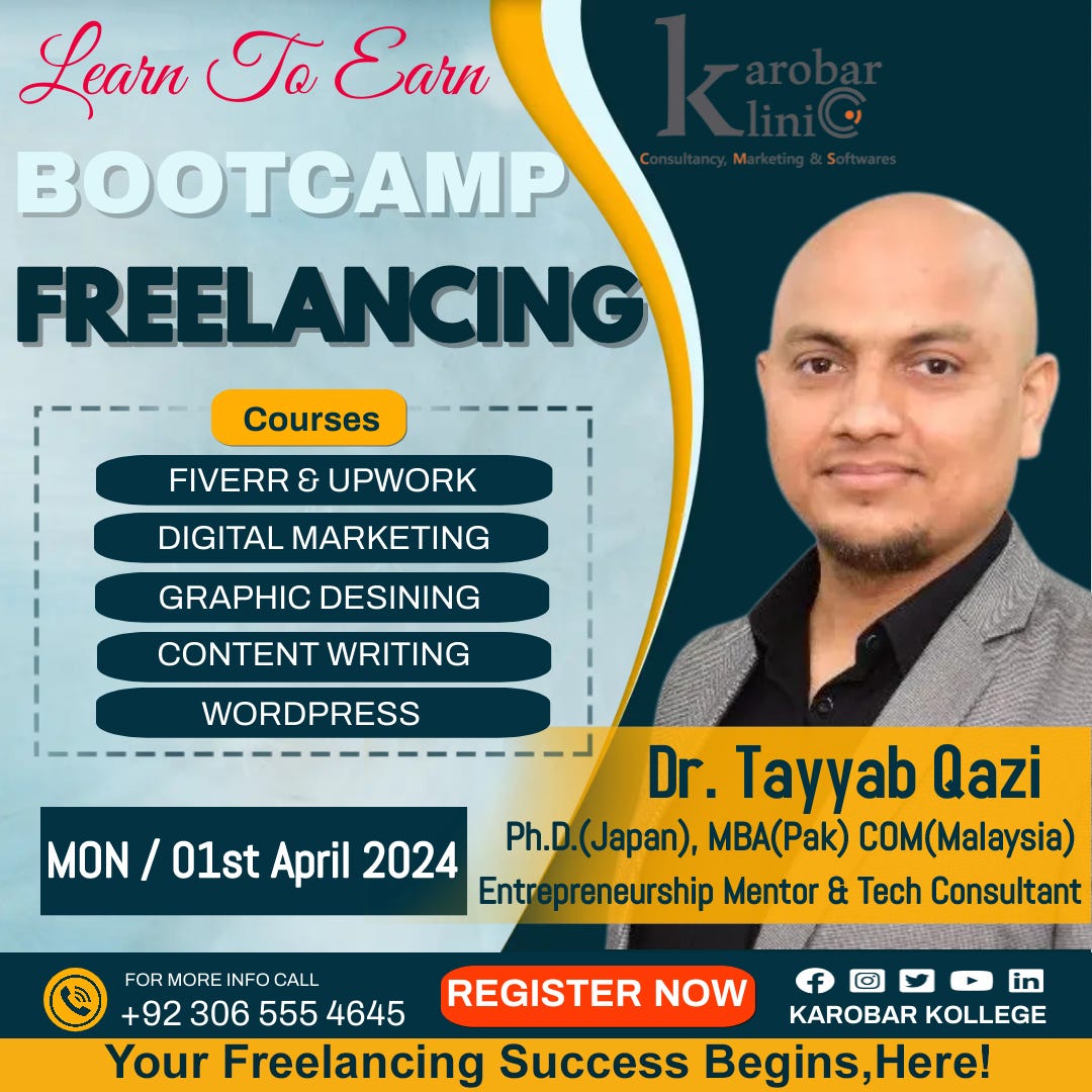 12 Weeks — Learn to Earn Freelancing Bootcamp! | by Dr. Tayyab Qazi (Ph.D.) Japan | Mar, 2024 ...
