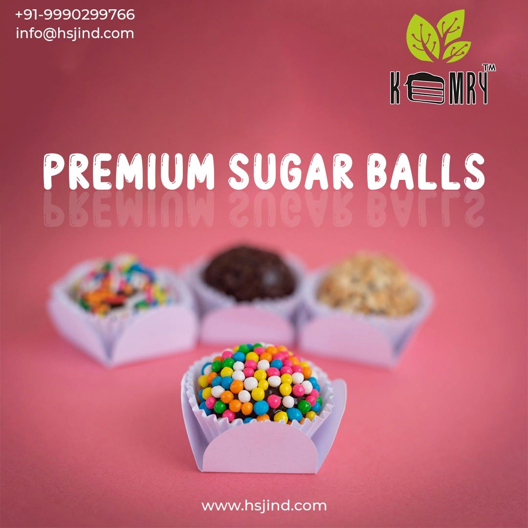 SUGAR BALLS MANUFACTURER FOR CONFECTIONERY | KEMRY | HSJ INDUSTRIES ...