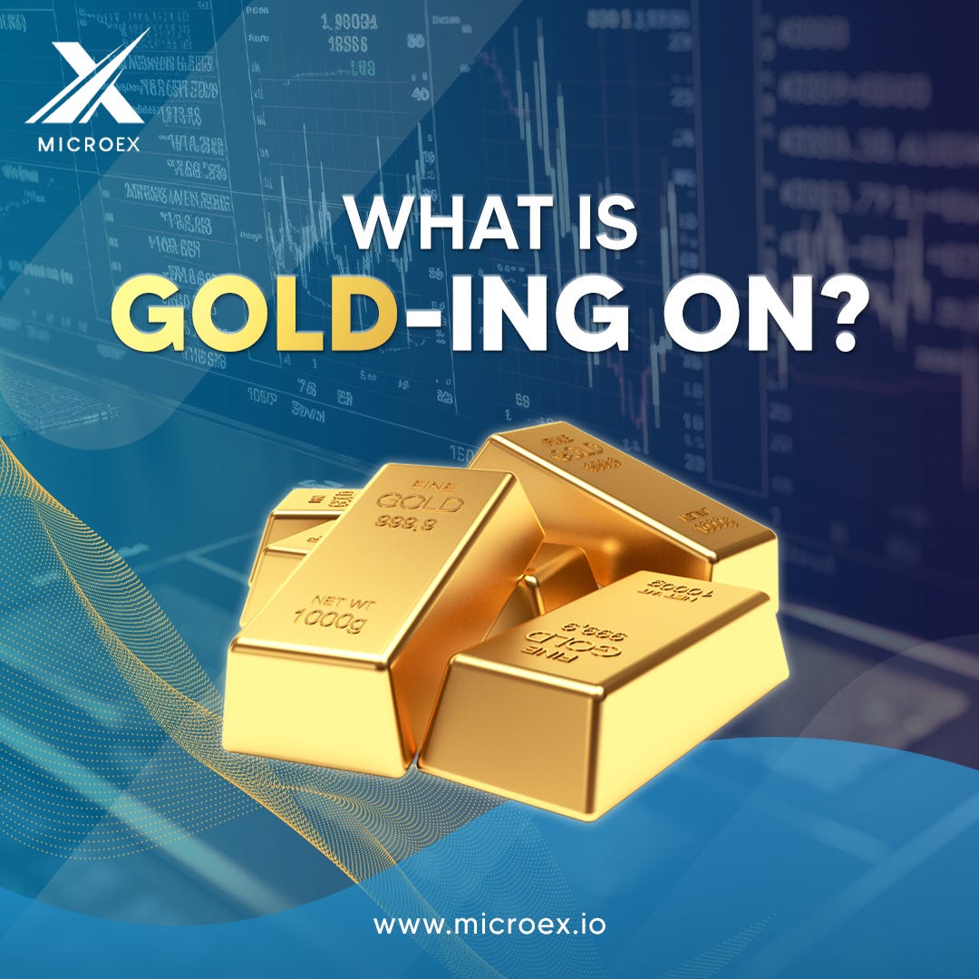 What is gold-ing on?🪙 - Micro Exchange - Medium