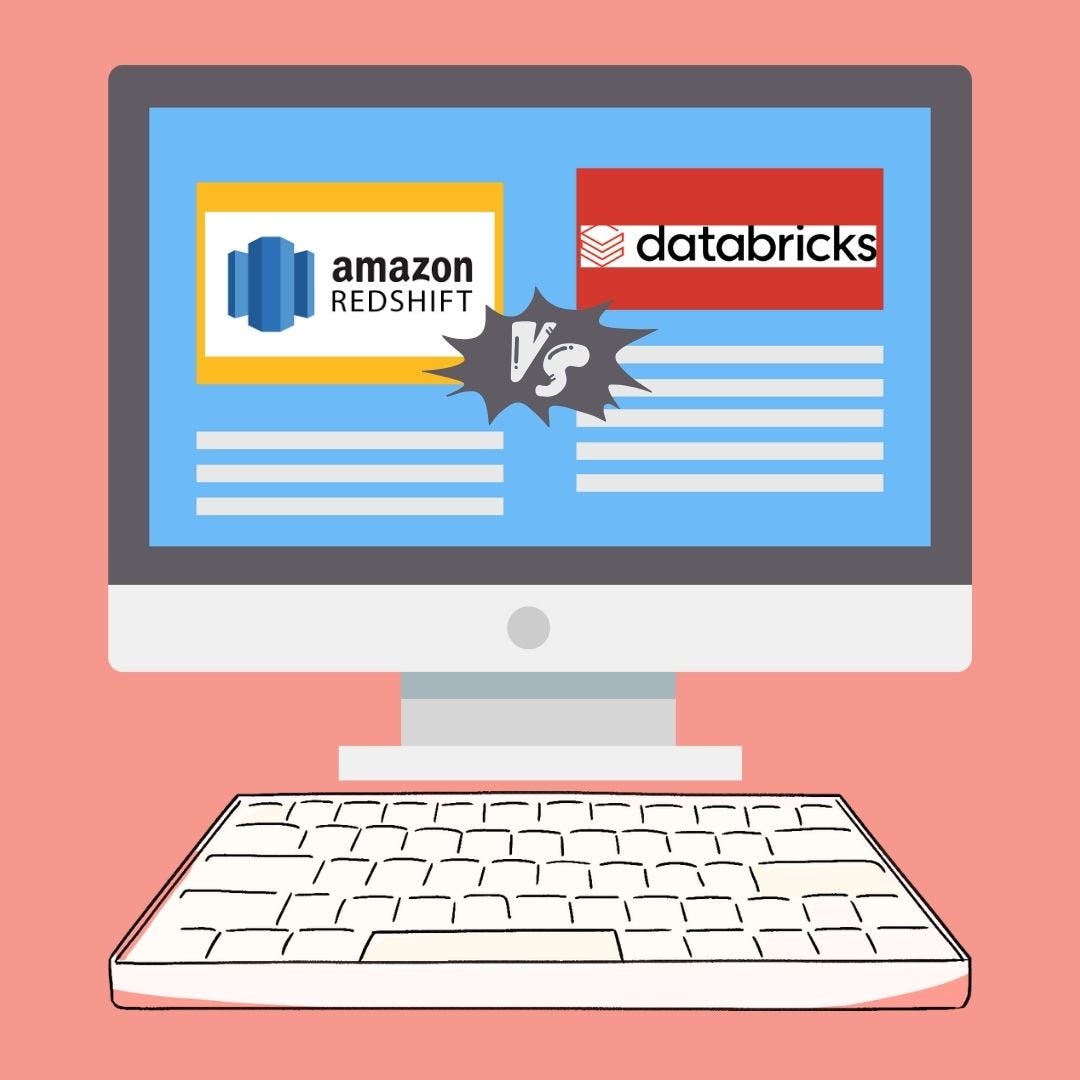 Redshift vs Databricks: Which data warehousing solution is for you? | by Lynne Pratt ...