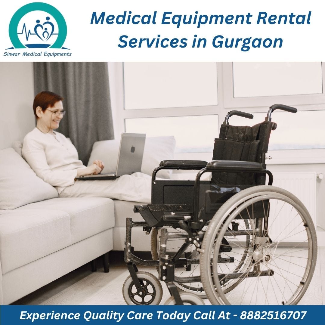Medical Equipment Rental Services in Gurgaon - medical equipments on ...