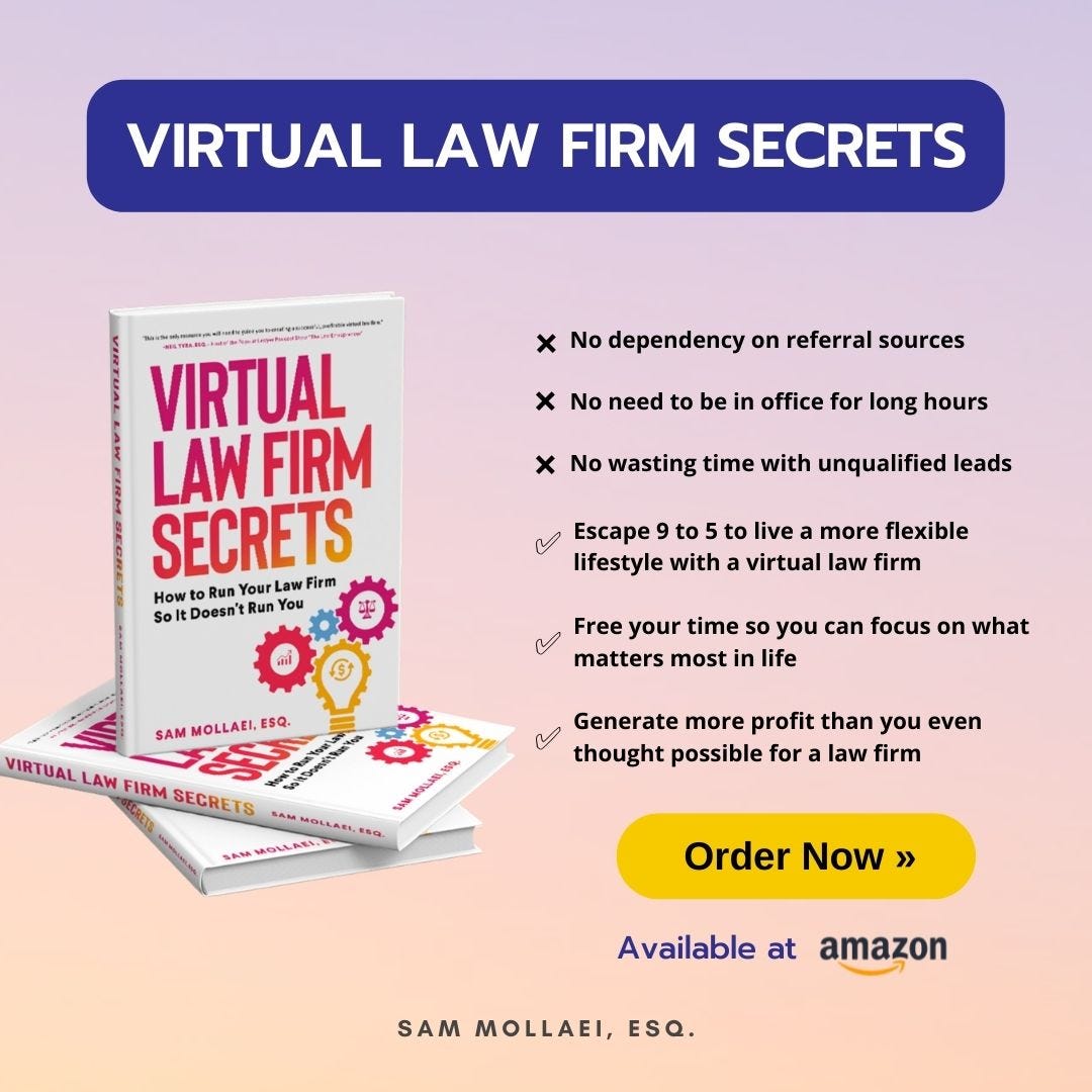 Virtual Law Firm Secrets: How to Run Your Law Firm So It Doesn’t Run ...