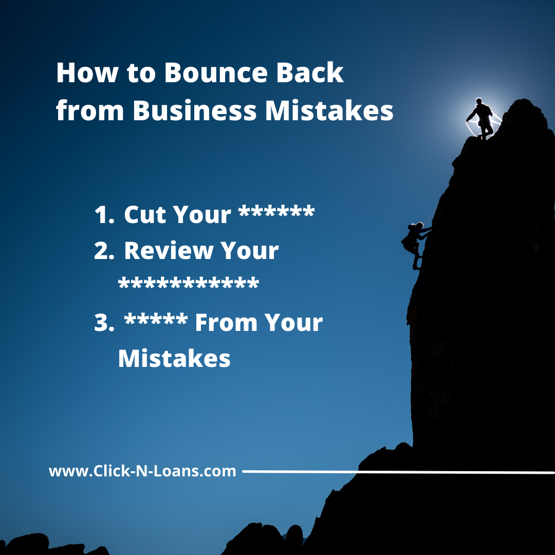 How to Bounce Back from Business Mistakes | by Click N Loans | Medium