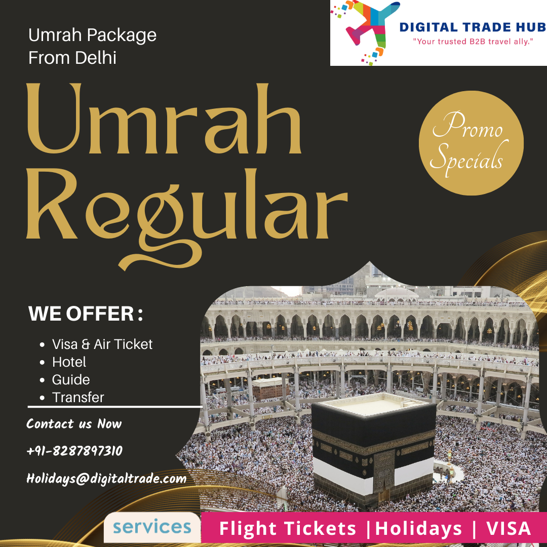 Embark on Your Spiritual Journey: Regular Umrah Packages by Digital Trade Hub Are you ready to ...