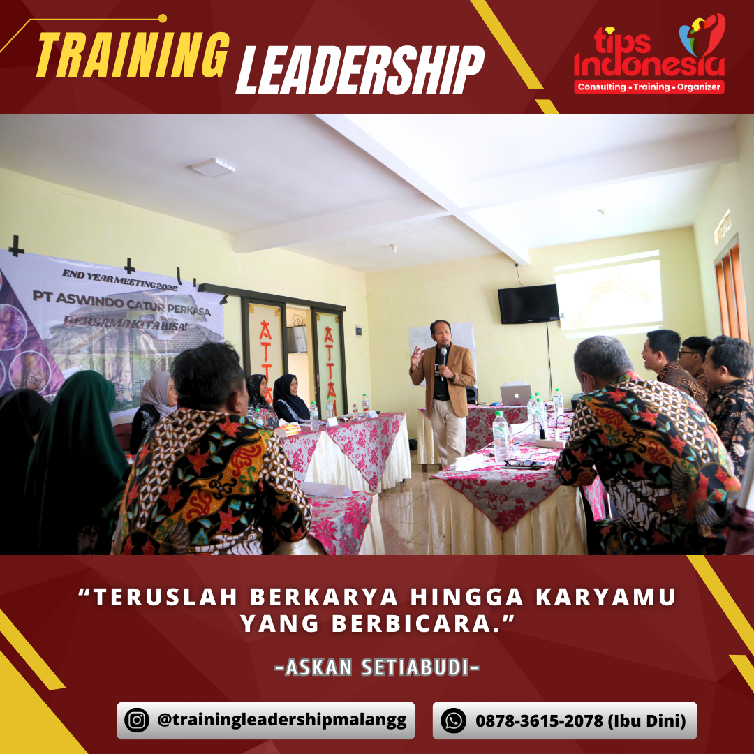 LEMBAGA TRAINING LEADERSHIP TERBAIK | TIPS INDONESIA | 0878–3615–2078 ...