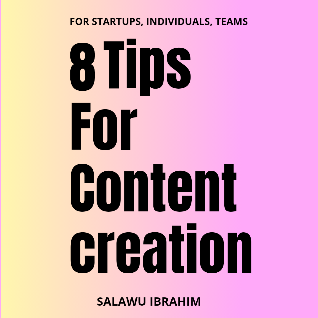 8 Tips for Content Creation 2025. | by Salawu ibrahim | Medium