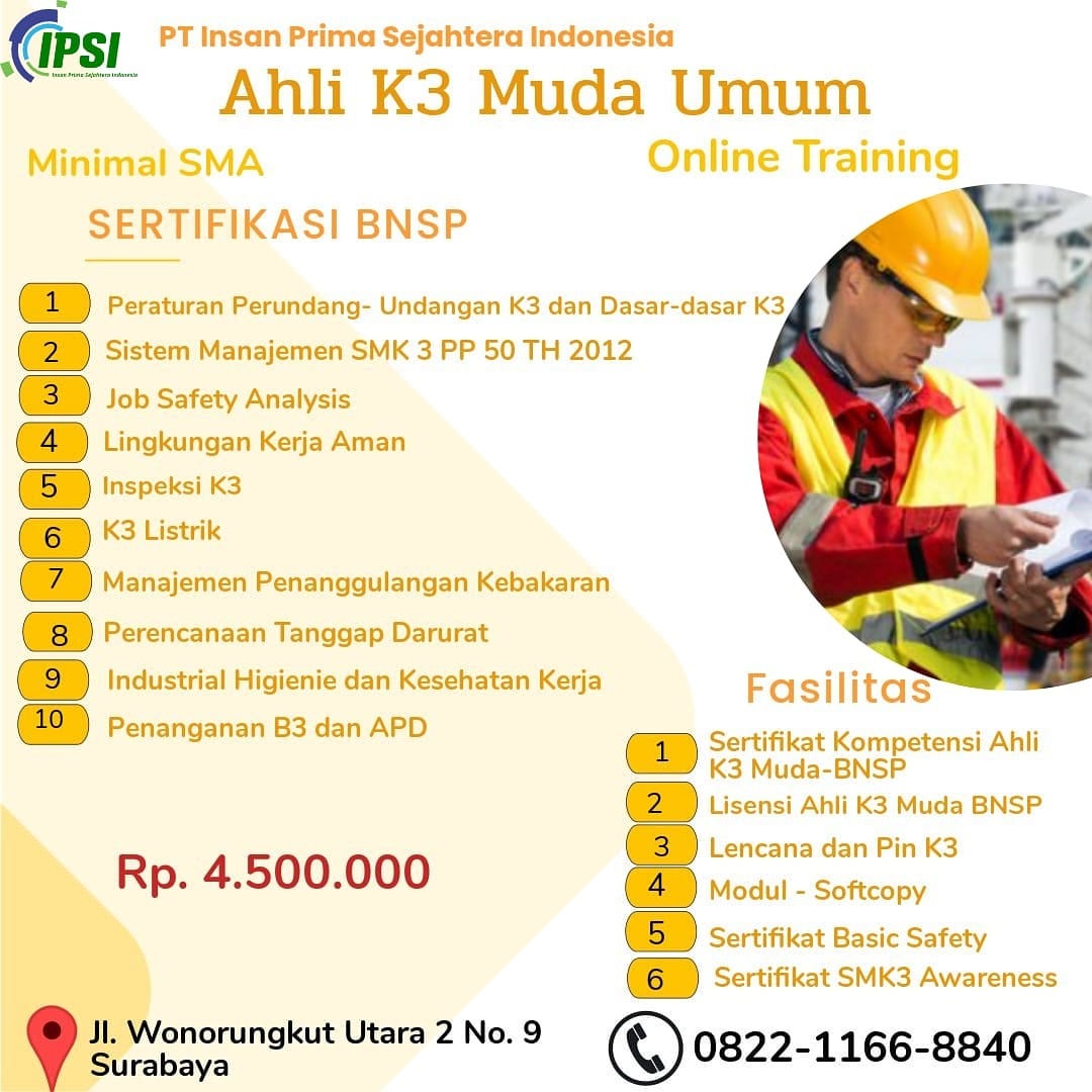 AHLI K3 UMUM TERISTIMEWA, WA +62 822-1166-8840. PUSAT PELATIHAN K3 SURABAYA Klik https://wa.me ...