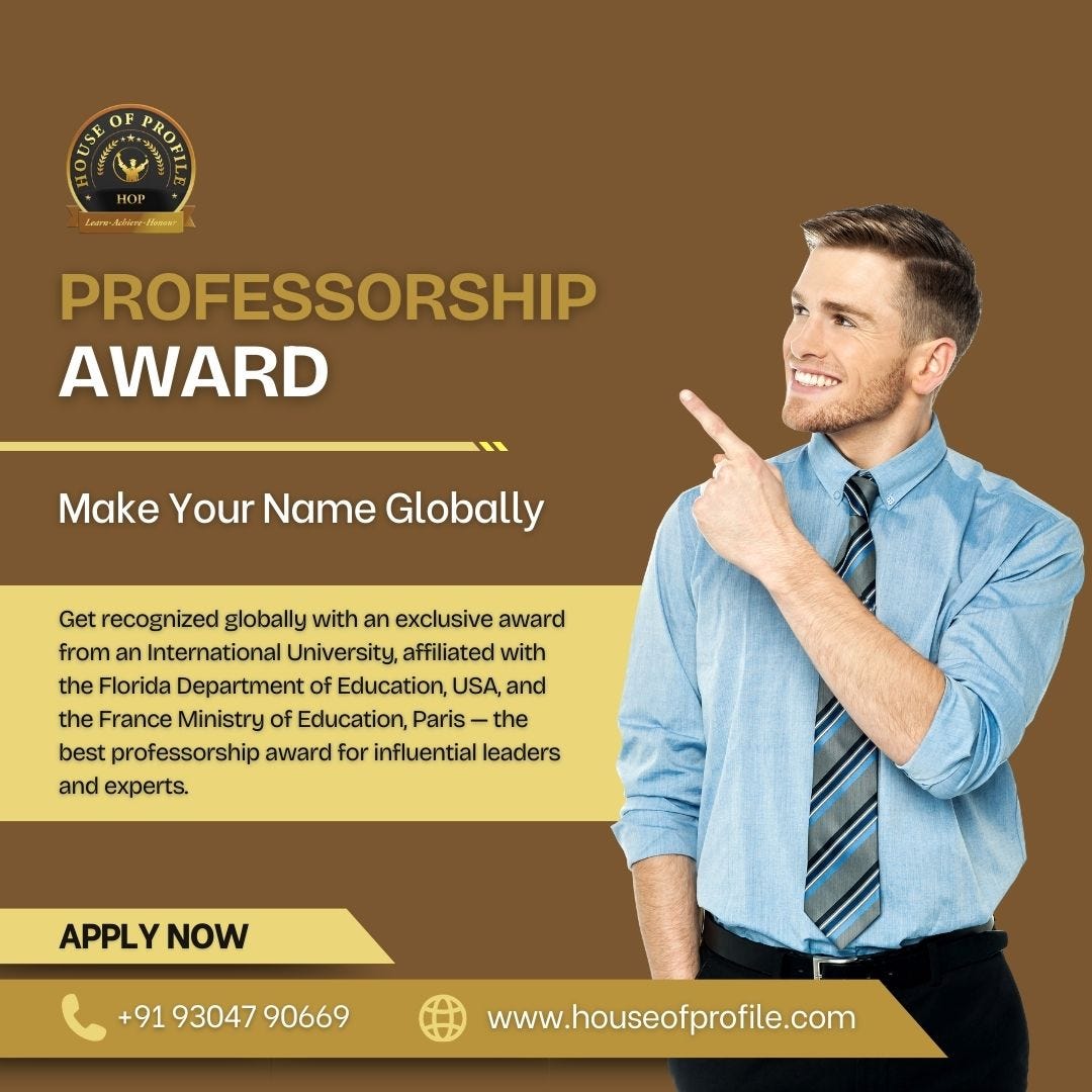 Professorship Award — Build Your Global Reputation! - House Of Profile ...
