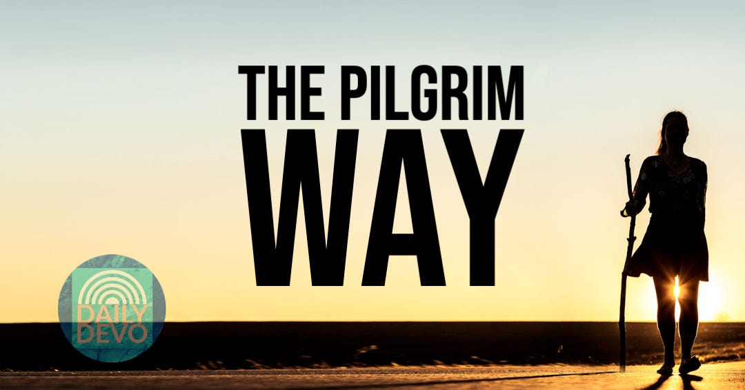 The Pilgrim Way. Lent is a season that reminds me of a… | by Leon ...
