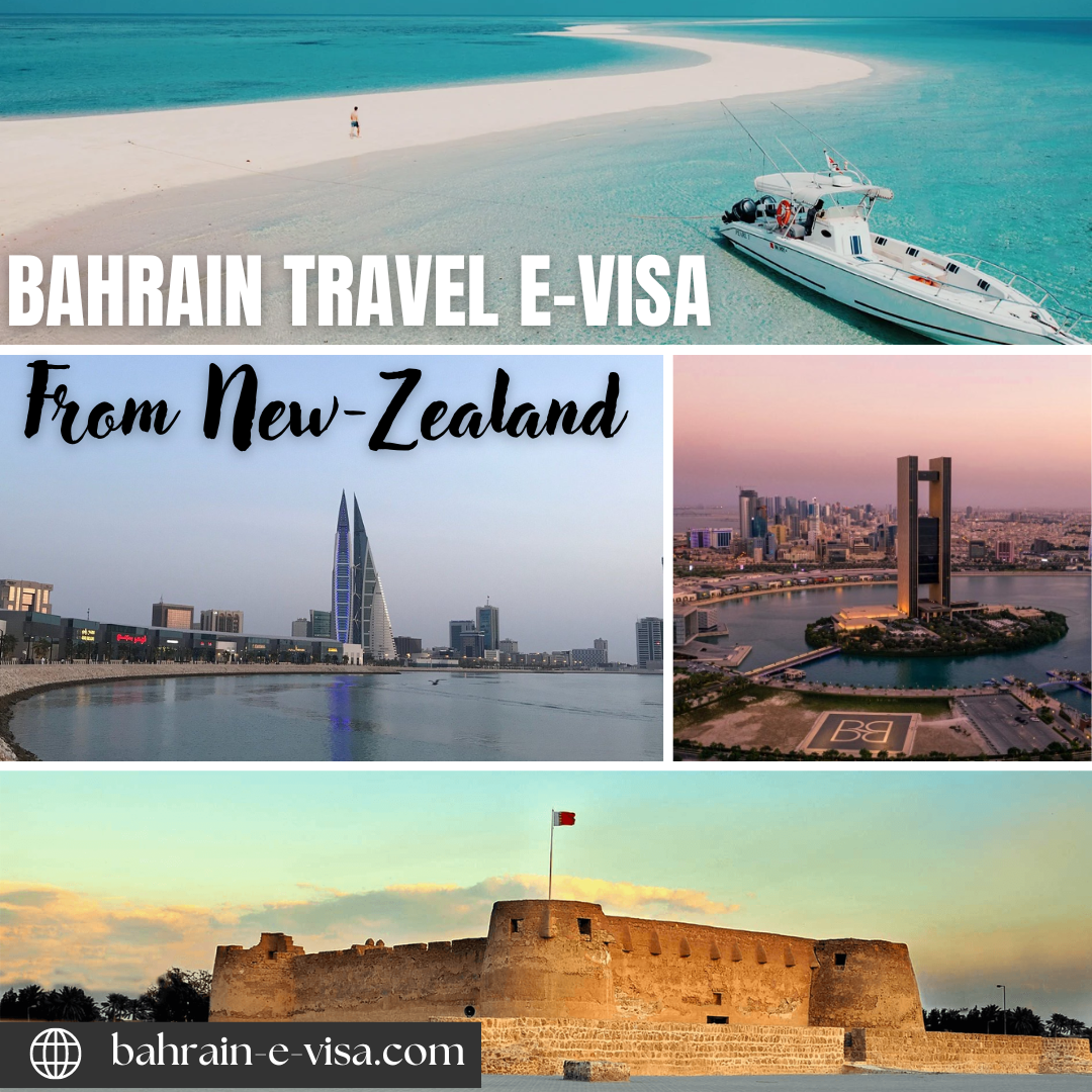 Bahrain Travel E-Visa from New-Zealand | by Evisabahrain | Medium