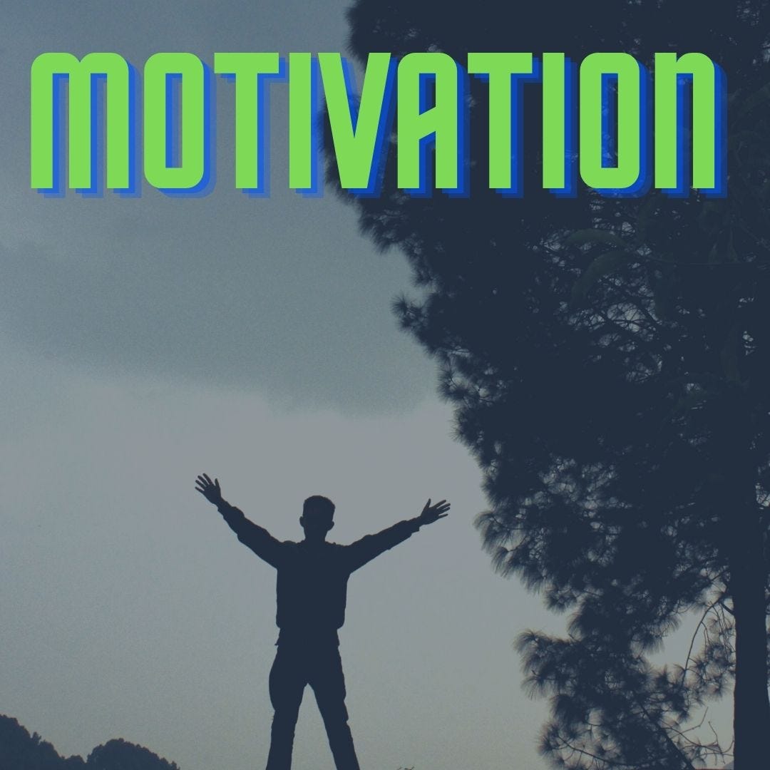 How to Increase Self-Motivation. Self-motivation is the ability to ...