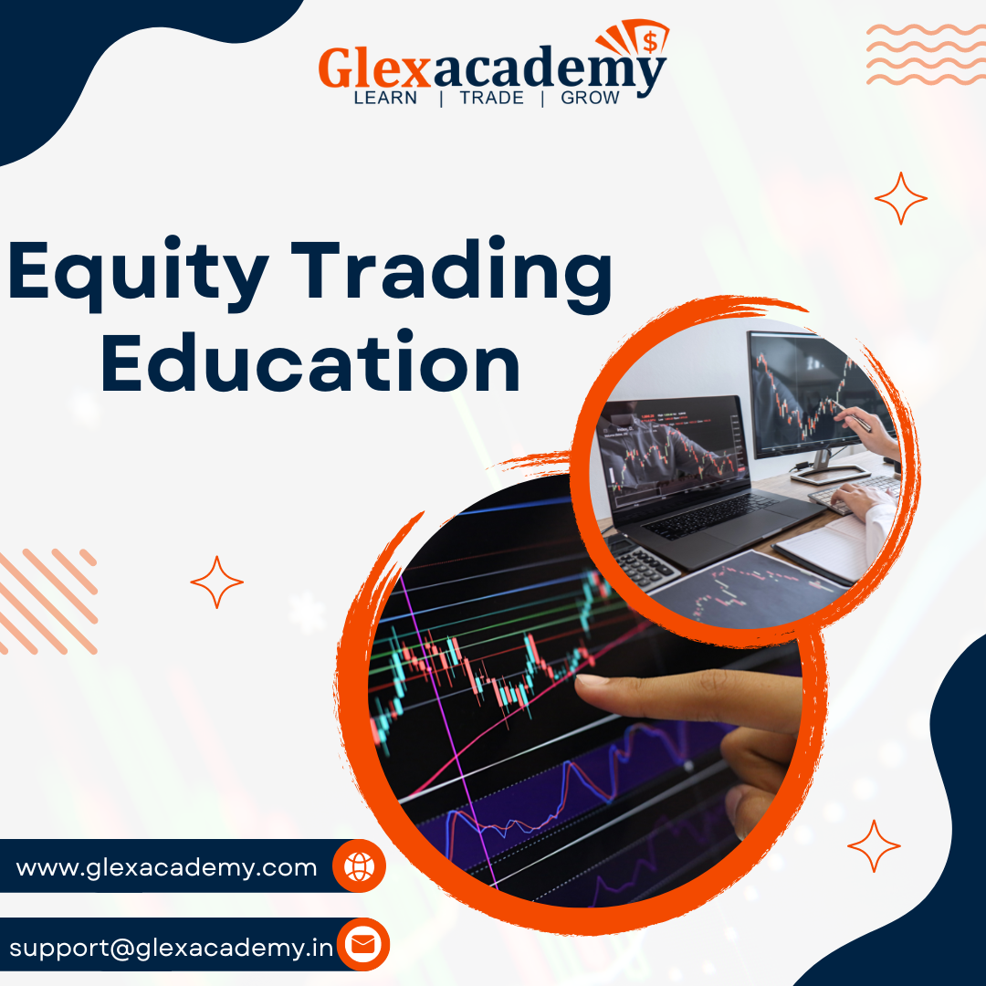 Equity Trading Education - Glex Academy - Medium