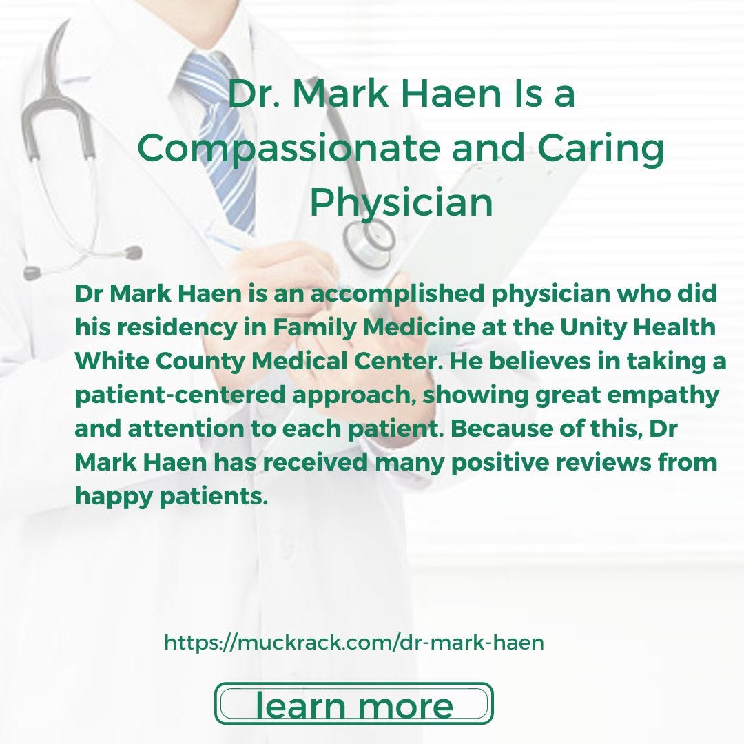 Dr Mark Haen Is a Compassionate and Caring Physician - Dr. Mark Haen ...