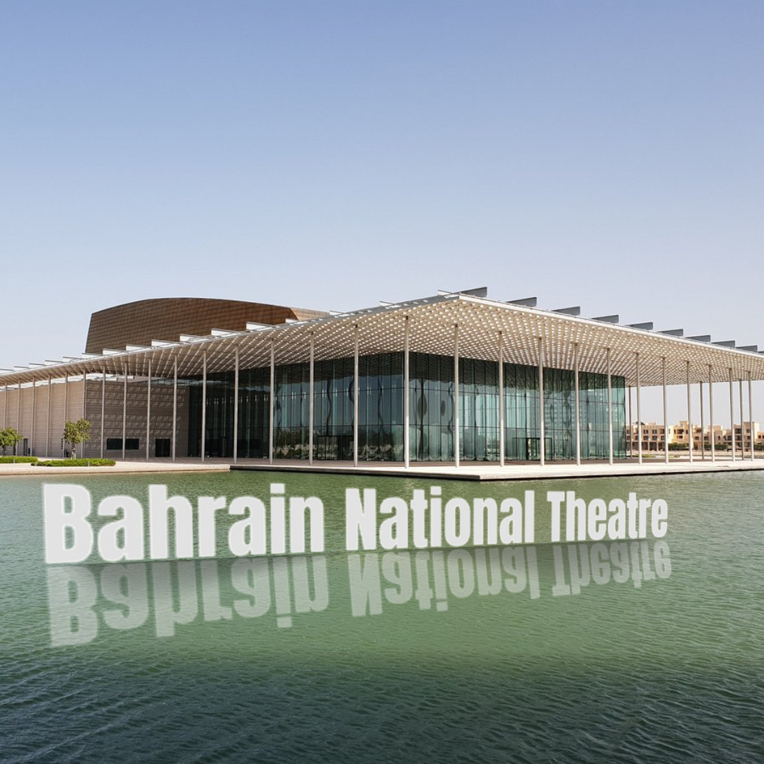 Bahrain National Theatre - Evisabahrain - Medium