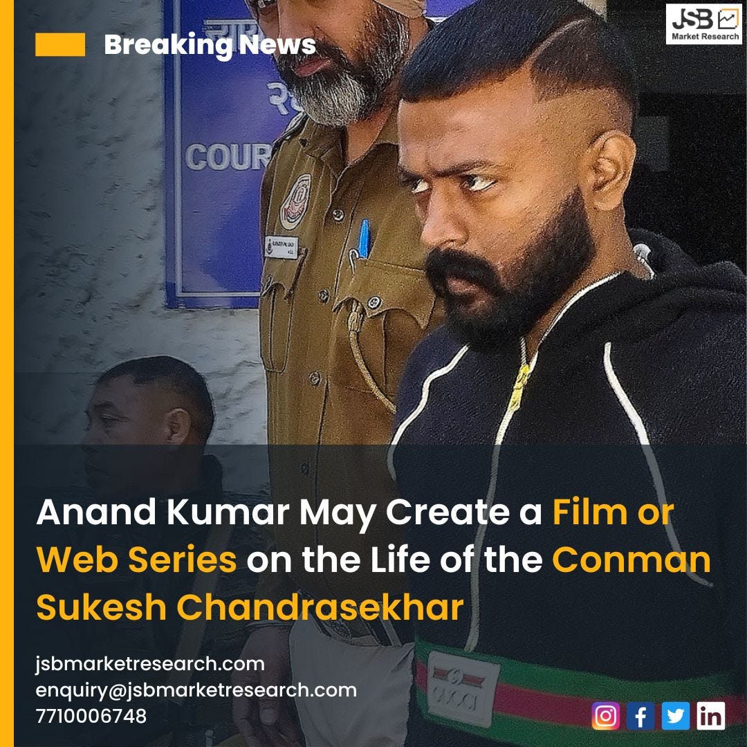 Anand Kumar May Create a Film or Web Series on the Life of the Conman Sukesh Chandrasekhar | by ...