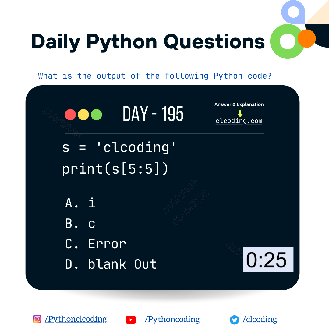 Python Coding challenge — Day 195 | What is the output of the following Python Code? - New ...