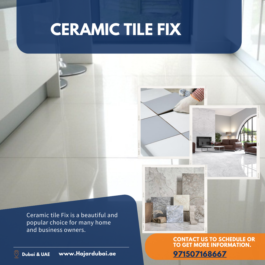 Ceramic Tile Fixing Dubai Quality Services by Hajar Dubai | by Hajar ...