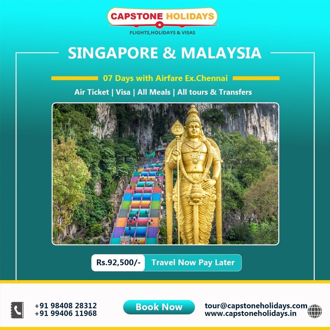 How Singapore Malaysia Tour Packages from Chennai Offer Unmatched ...