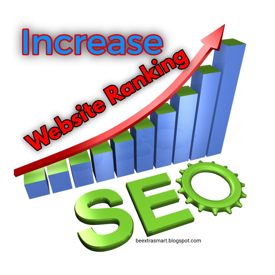 How can I quickly increase my website ranking? - Withdraw Money - Medium