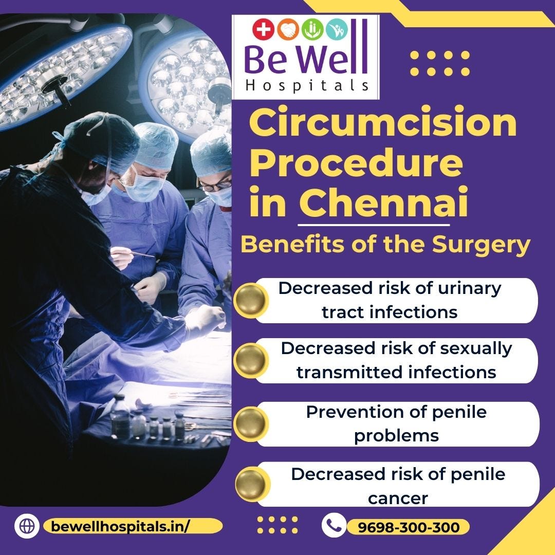 Circumcision Procedure in Chennai - Be Well Hospitals - Medium