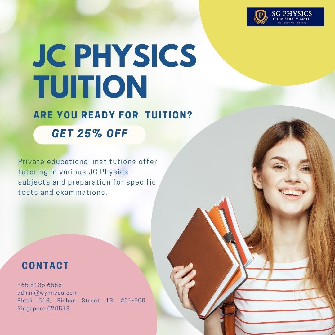 The Secret to Success in JC Physics Tuition: Performing Well | by JC ...