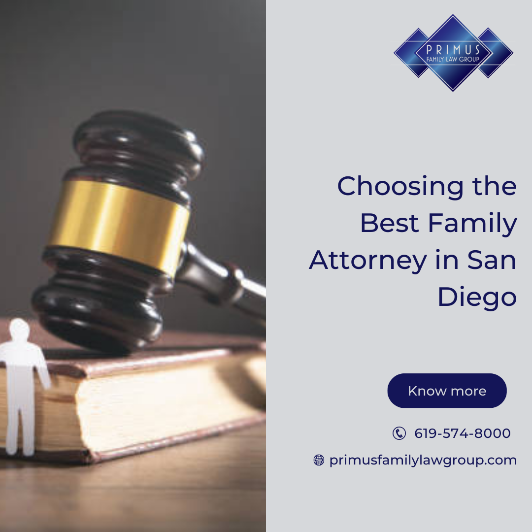 Choosing the Best Family Attorney in San Diego - Primus Family - Medium