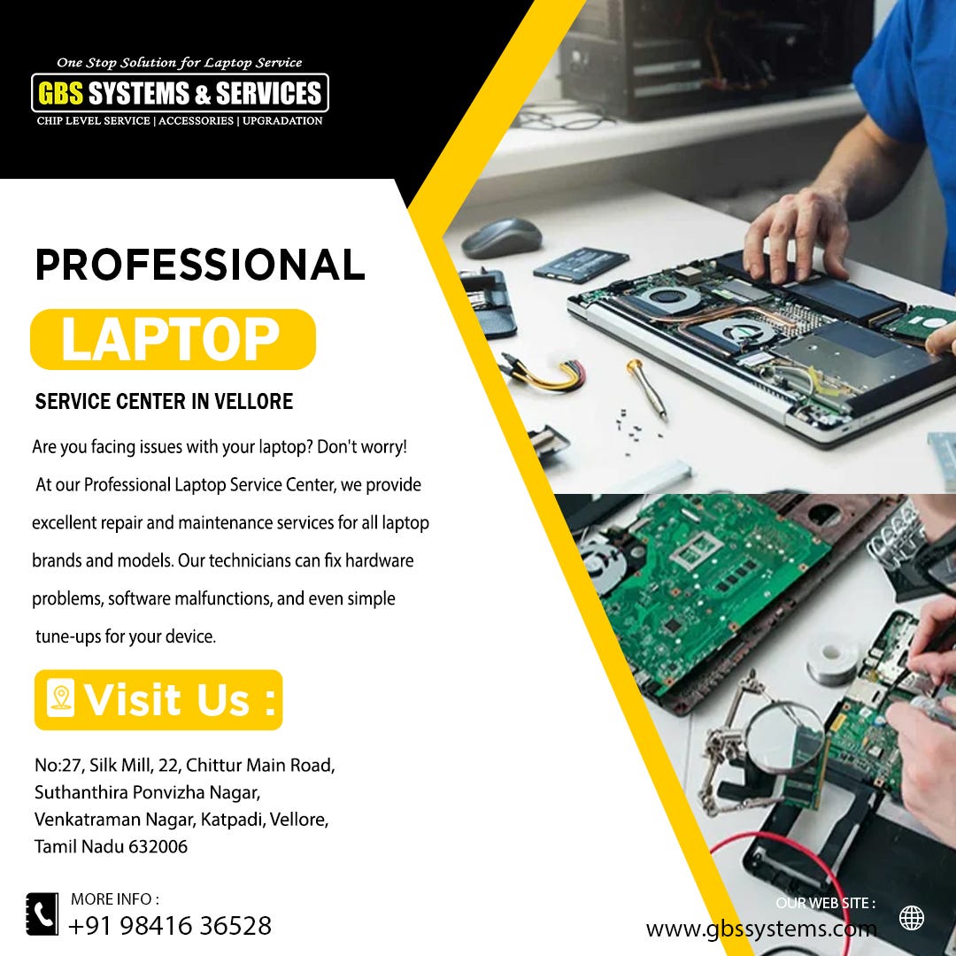 Laptop Service Center in Vellore. 🌟 𝐆𝐁𝐒 𝐒𝐲𝐬𝐭𝐞𝐦𝐬 𝐚𝐧𝐝… | by Laptop ...