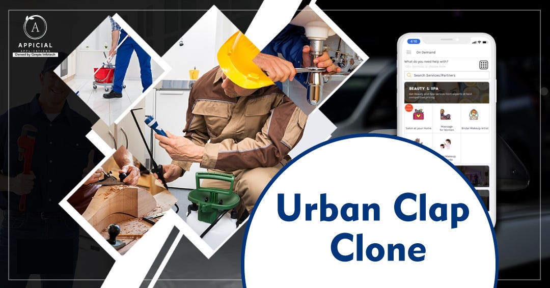 BUILDING YOUR OWN URBAN CLAP CLONE: A COMPREHENSIVE GUIDE BY APPICIAL ...