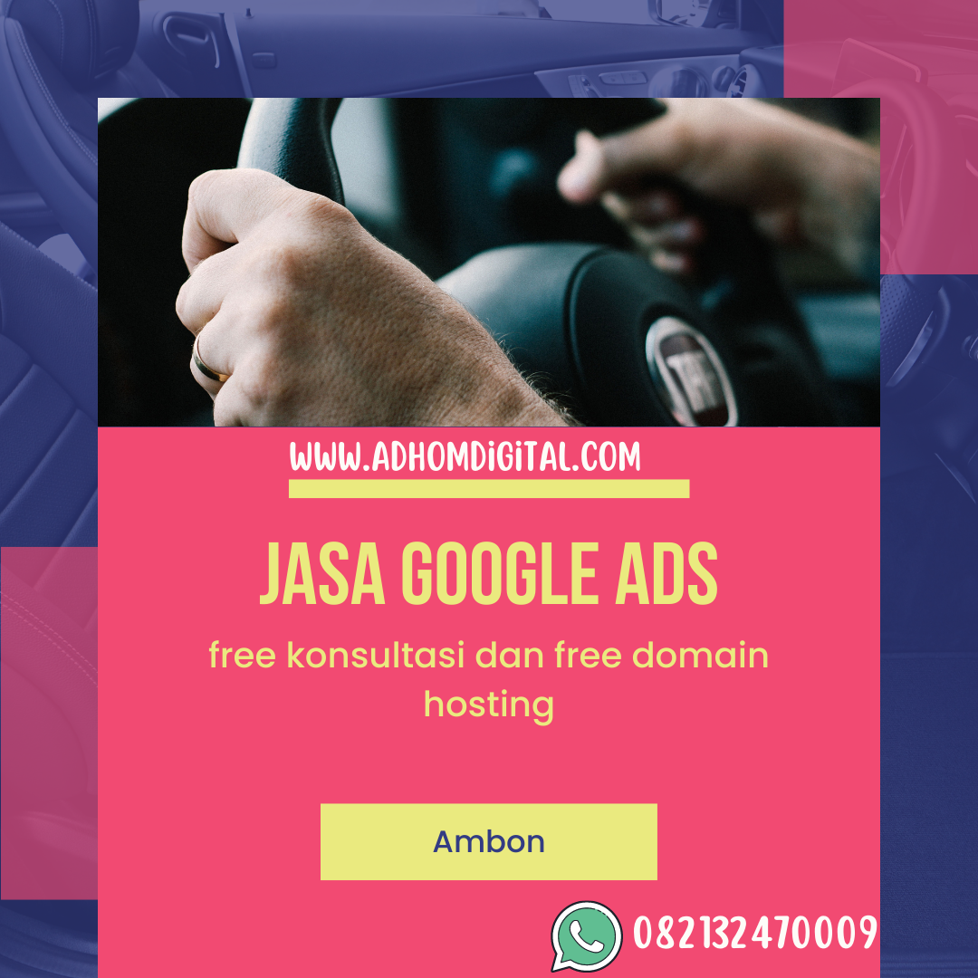 Jasa Iklan Google Ads Ambon 0821–3274–0009Jasa Iklan Google Ads Ambon ...