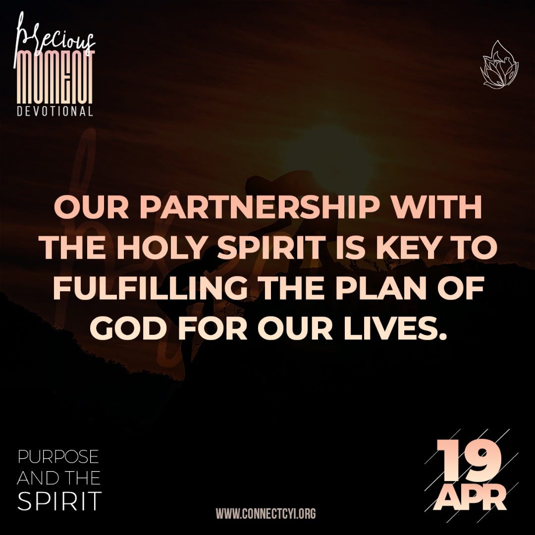 Holy Spirit, Our Senior Partner!. 19th APRIL 2020 | by PRECIOUS MOMENT ...