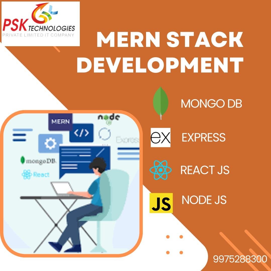 Scope of Mern Stack Developer. Understanding the MERN Stack: | by Pskitservices | Oct, 2023 | Medium