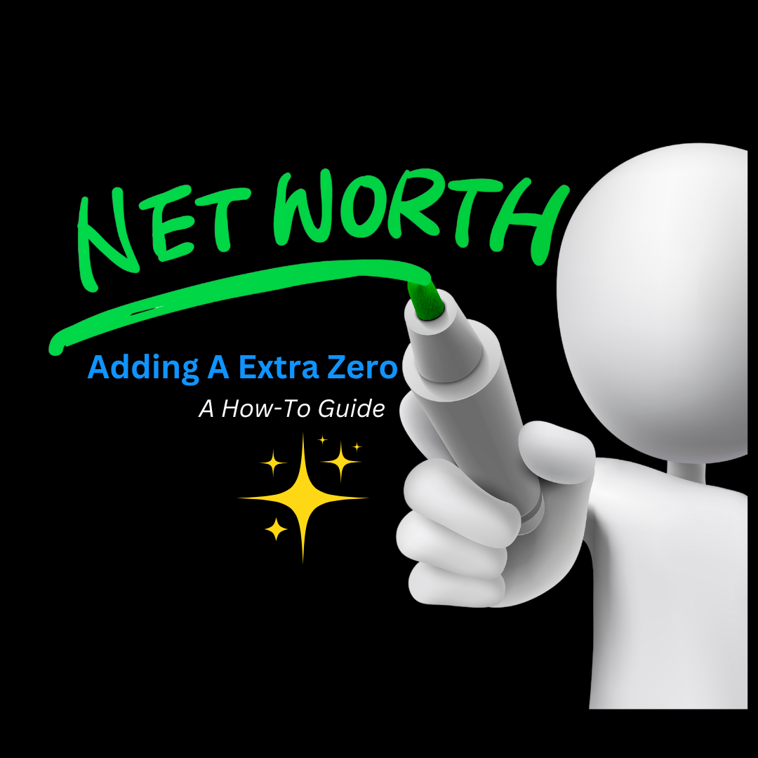 How I’m Adding A Zero To My Net Worth In Just 48 Months | by KPI Fin ...