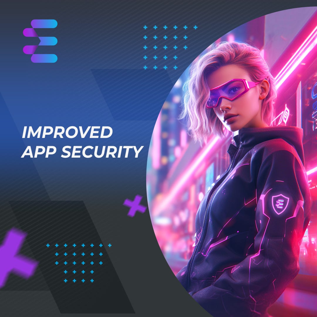 Improved app security. 🔐 Updating the app: Improving security | by EZZY GAME | Medium