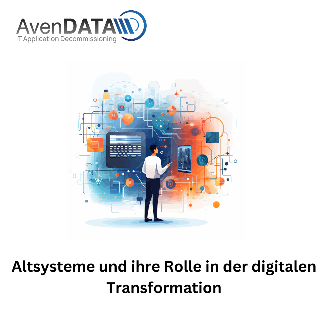 Altsysteme und ihre Rolle in der digitalen Transformation | by avendata ...