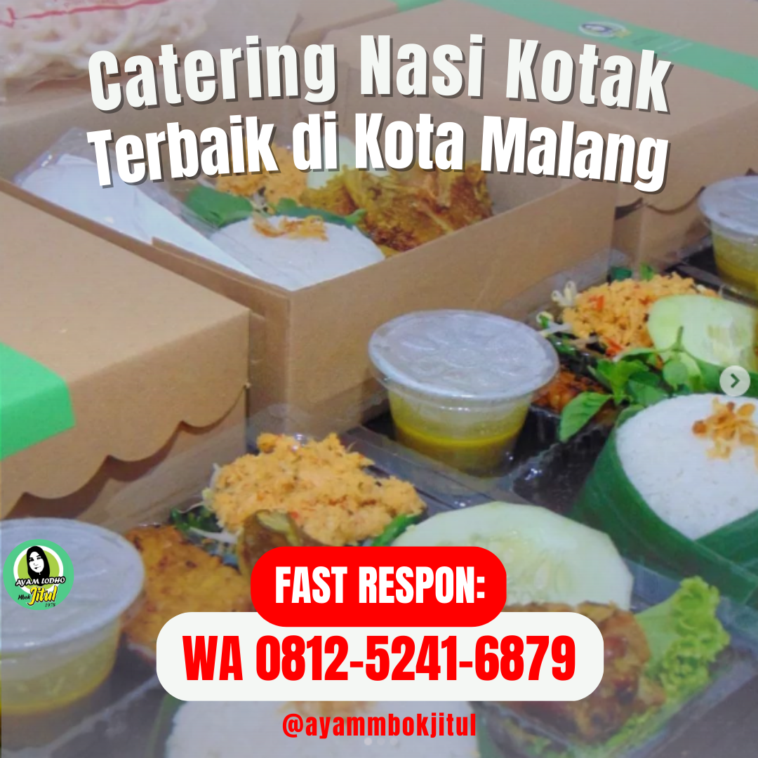 Catering Nasi Kotak Terbaik di Kota Malang | by Cateringnasikotak | Medium