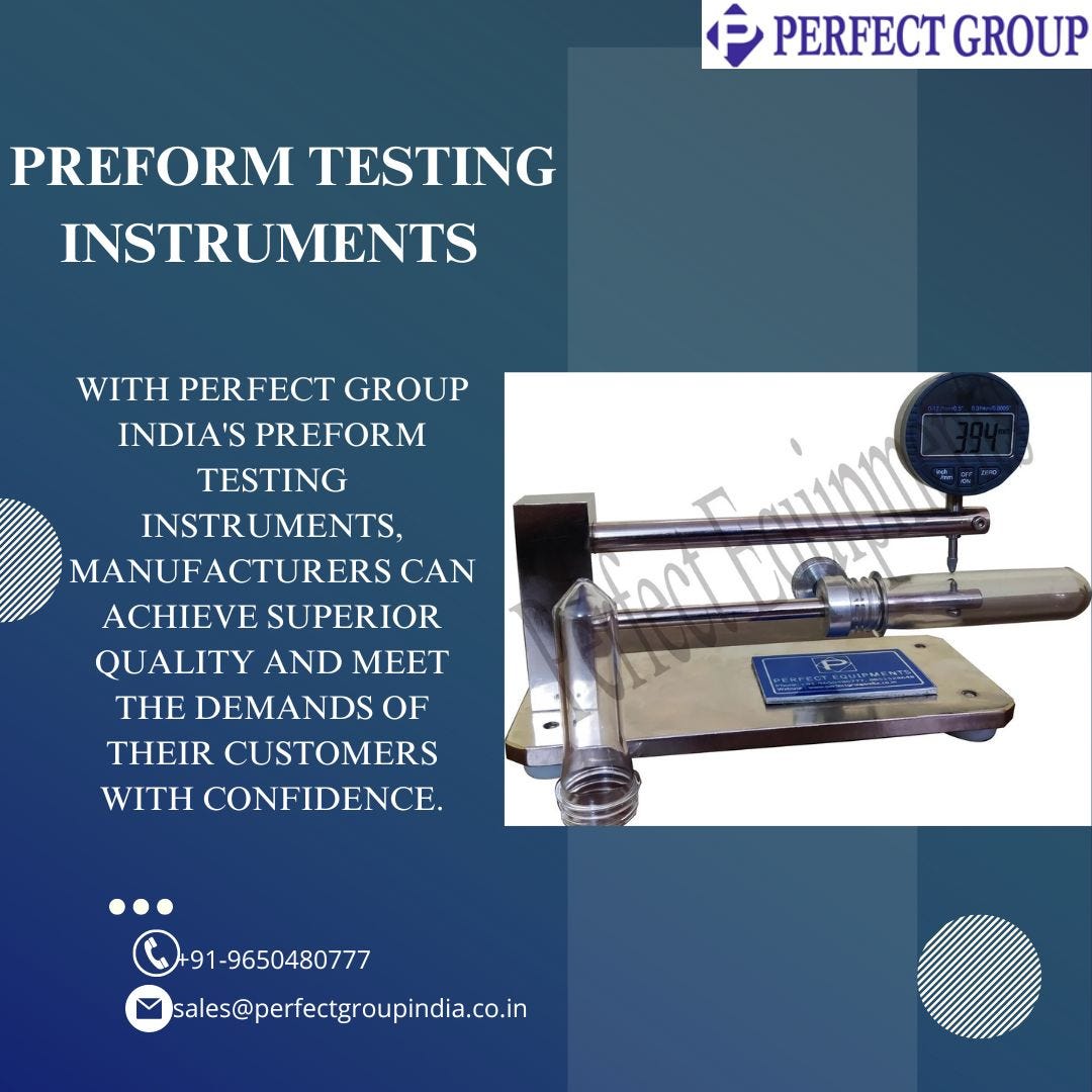 Preform testing instruments | Perfect Group India - itnseo62 - Medium