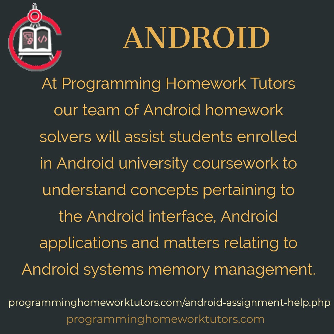 ANDROID HOMEWORK ASSIGNMENT HELP | by Programminghomework Tutors | Medium
