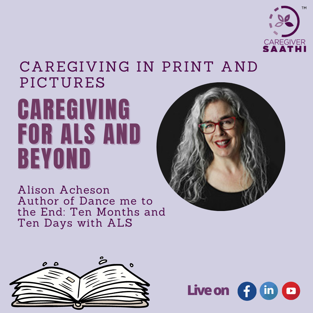 Caregiving for ALS and Beyond. Amyotrophic lateral sclerosis or ALS is ...